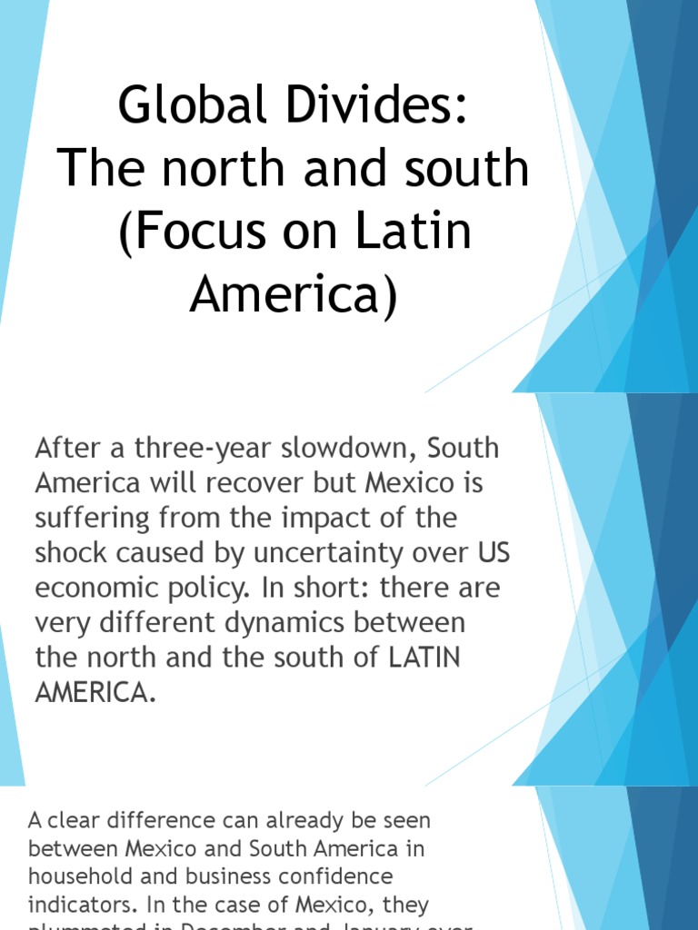 Global Divides: The North and South (Focus On Latin America) | PDF