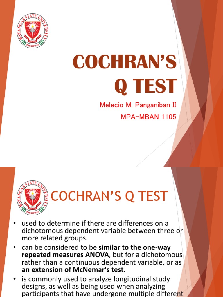 Cochran'S Q Test: Melecio M. Panganiban II MPA-MBAN 1105 | PDF | P ...