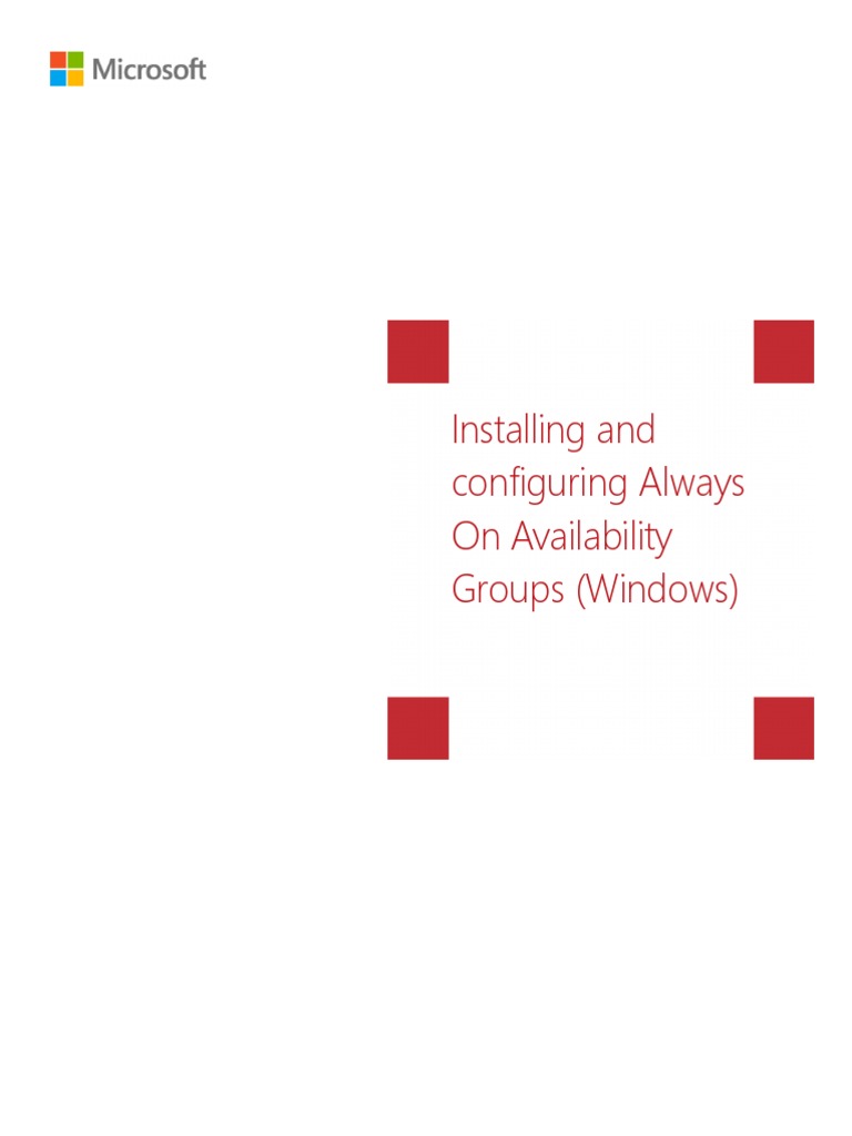 Installing and Configuring Always On Availability Groups (Windows ...