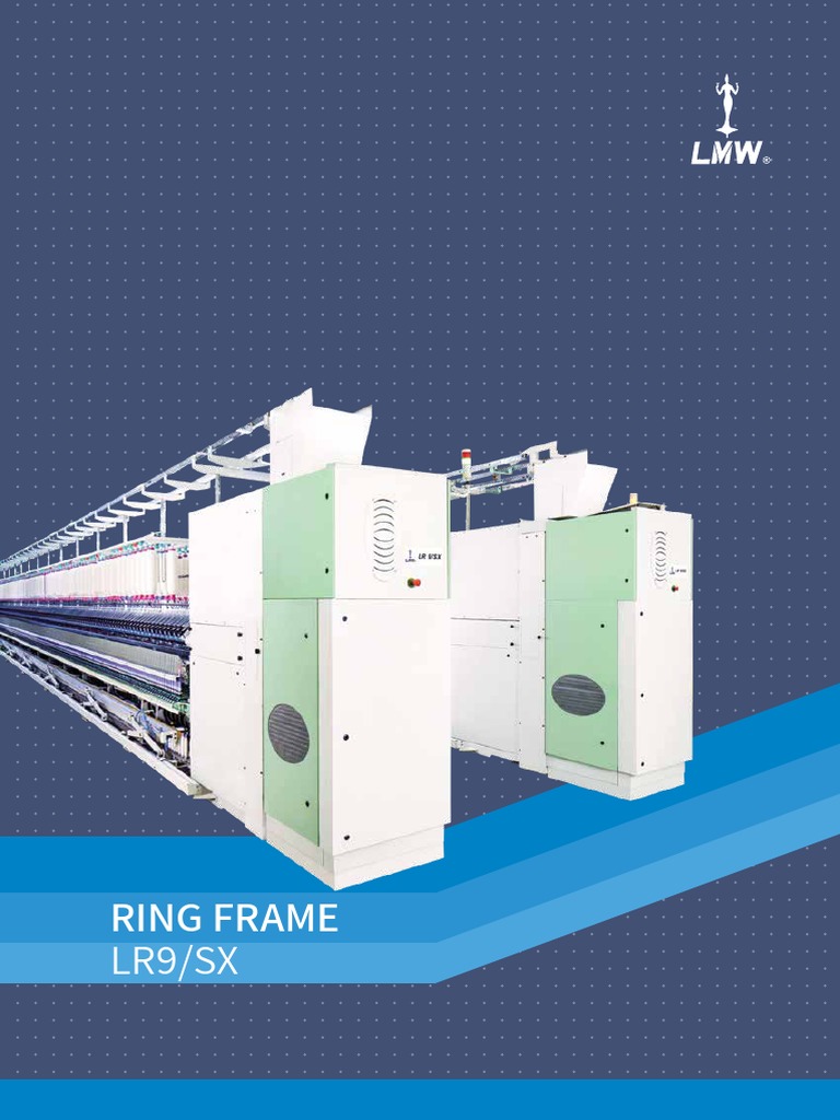 LMW Ringframe LR9SX | PDF | Spinning (Textiles) | Rayon