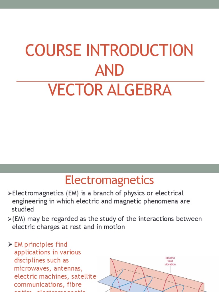 Electromagnetics and Vector Algebra Basics | PDF | Euclidean Vector ...