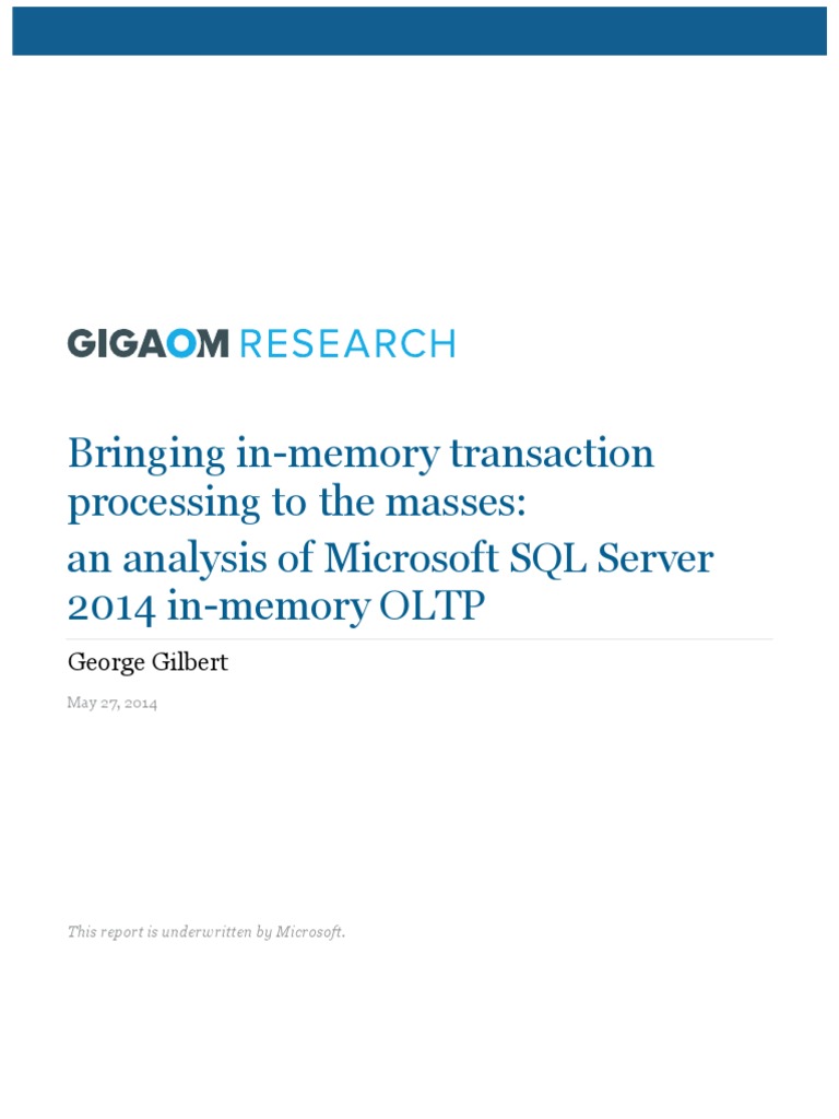 Bringing In-Memory Transaction Processing To The Masses: An Analysis of ...