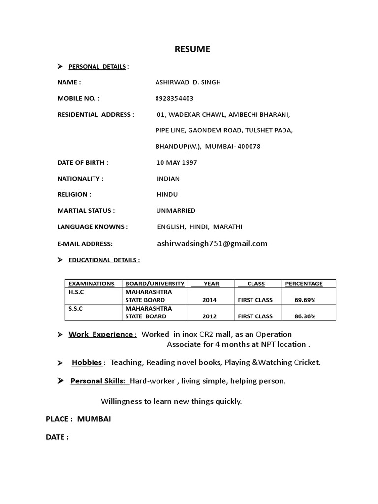 Resume: Pipe Line, Gaondevi Road, Tulshet Pada, BHANDUP (W.), MUMBAI ...