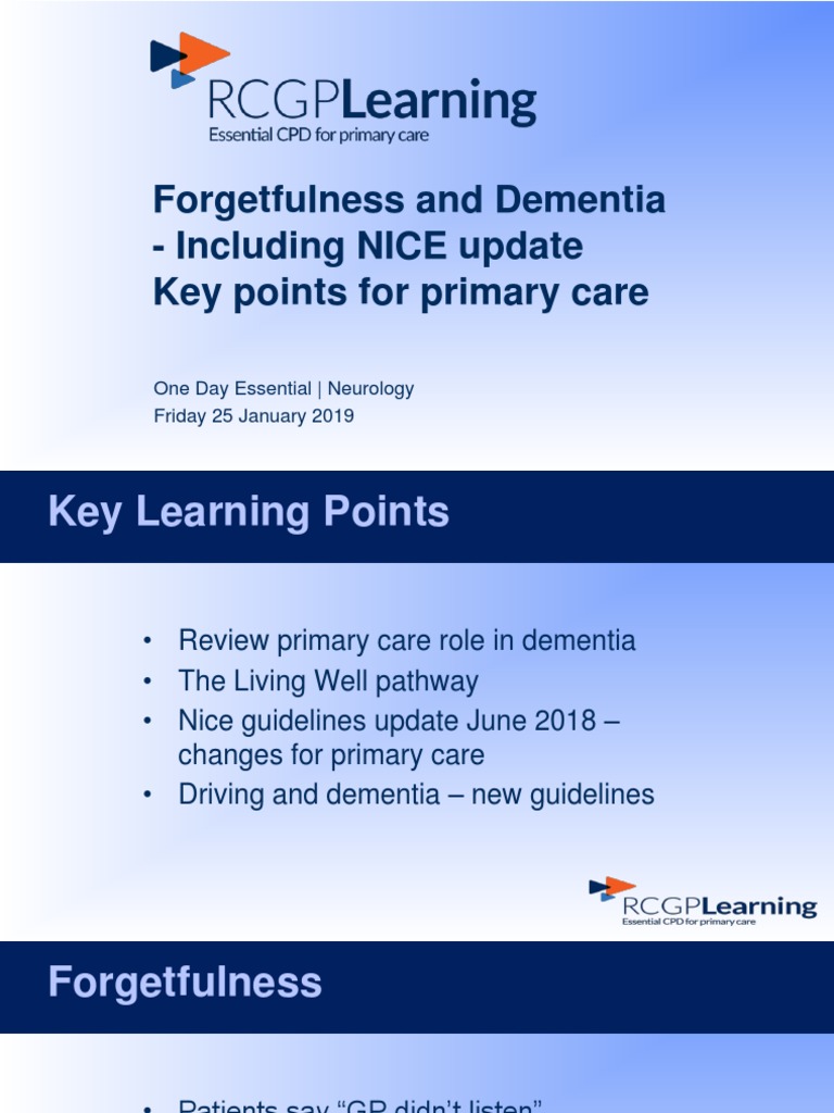 Forgetfulness and Dementia - Including NICE Update Key Points For ...