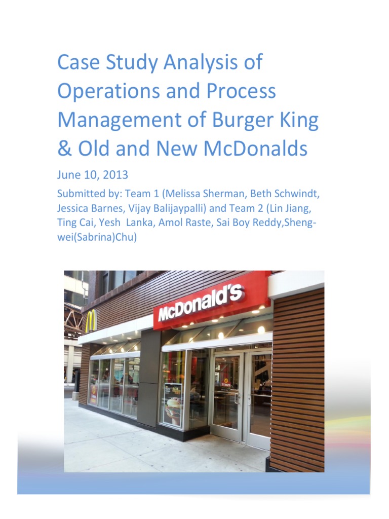 Analysis of Operations and Process Management at Burger King and McDonald's: A Case Study ...