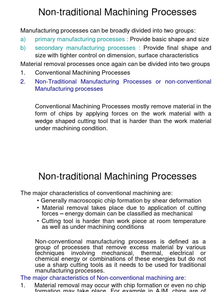 Non-Traditional Machining Processes: A) Primary Manufacturing Processes ...