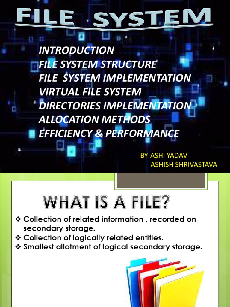 File System Structure File System Implementation Virtual File System ...