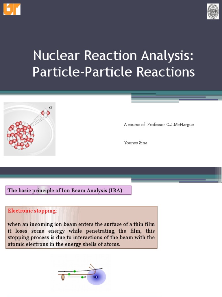 Nuclear Reaction Analysis | PDF | Chemistry | Physical Sciences