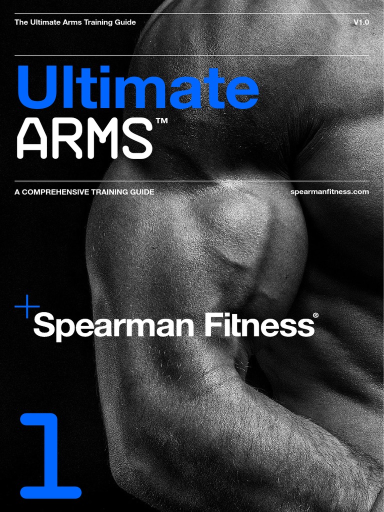 Ultimate: The Ultimate Arms Training Guide v1.0 | PDF | Arm | Elbow