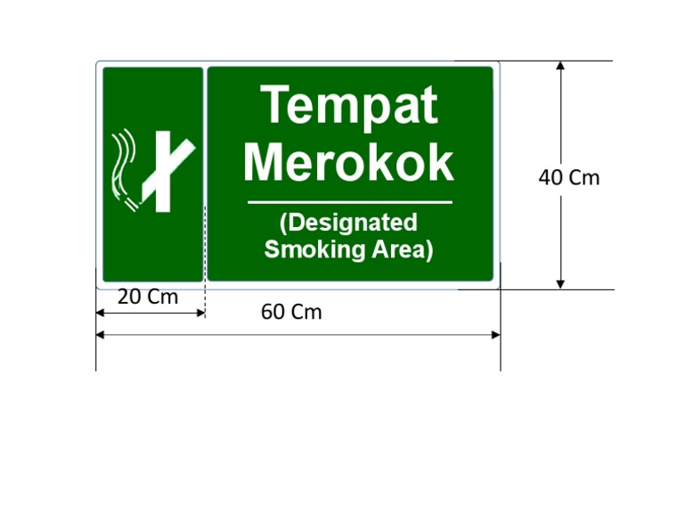 Tempat Merokok: (Designated Smoking Area) | PDF