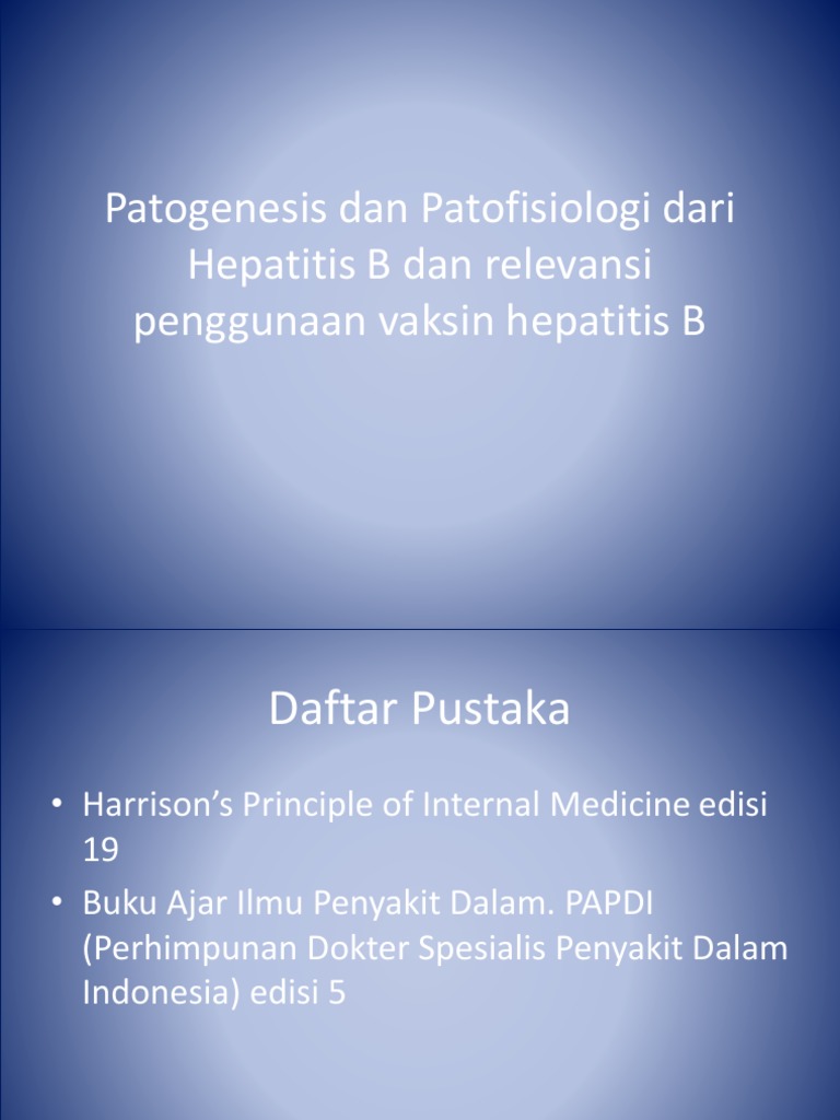 Patogeneis Dan Patofisiologi Dari Hepatitis B | PDF
