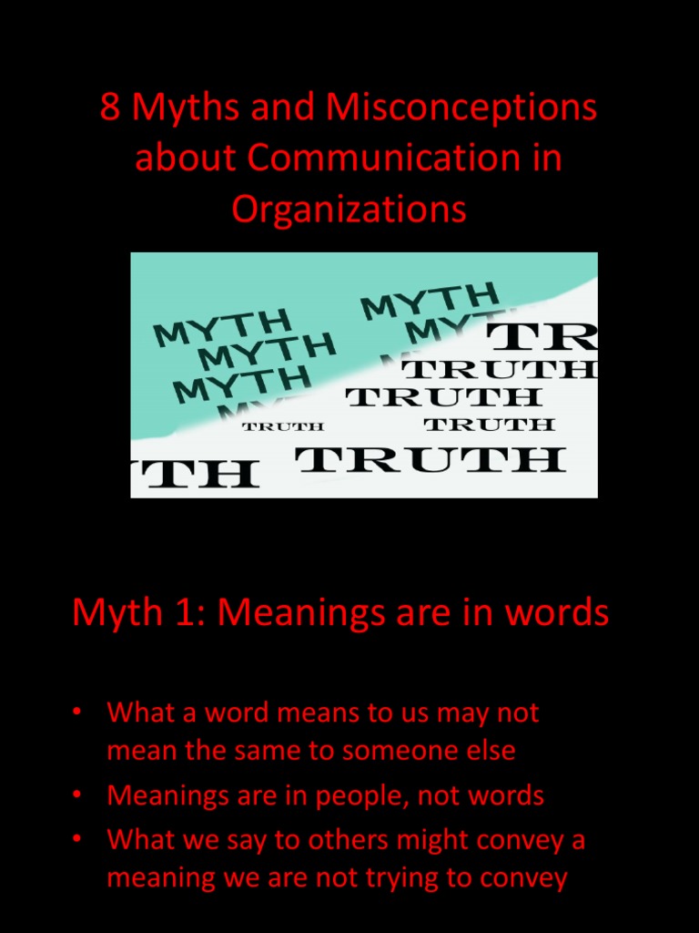 8 Myths and Misconceptions About Communication in Organizations | PDF