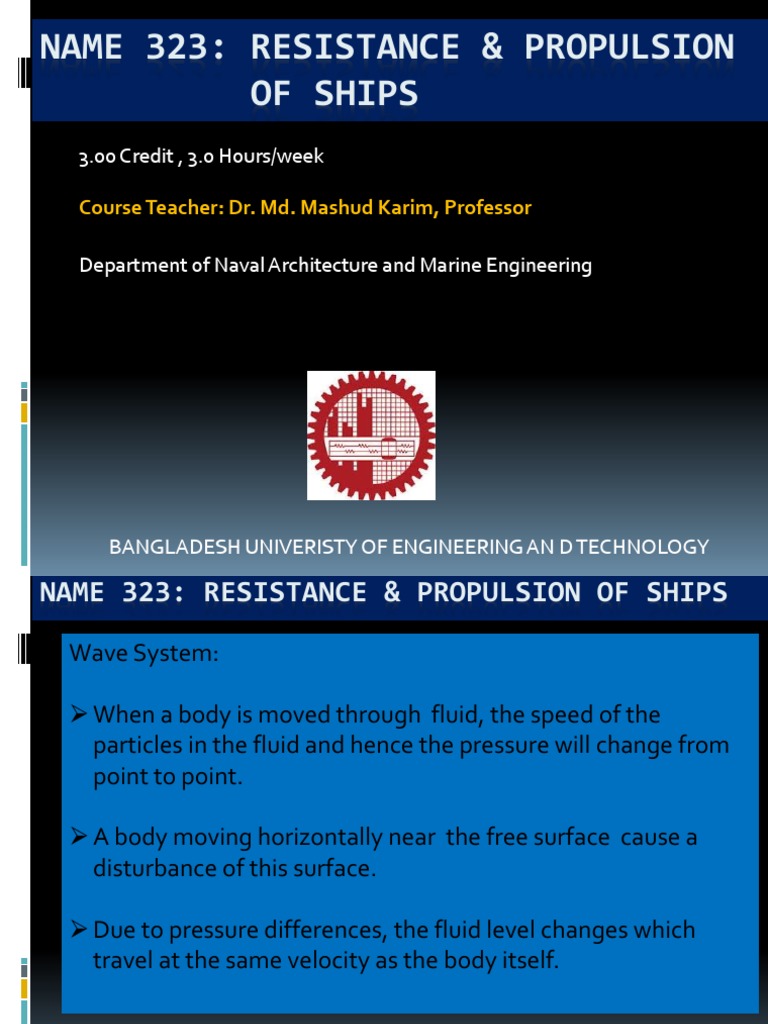 Understanding Ship Wave Systems and Hydrodynamic Resistance Through ...