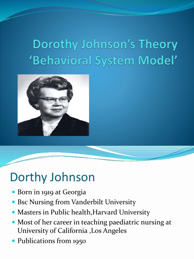 Dorothy Johnson's Behavioral System Model | PDF | Interpersonal ...