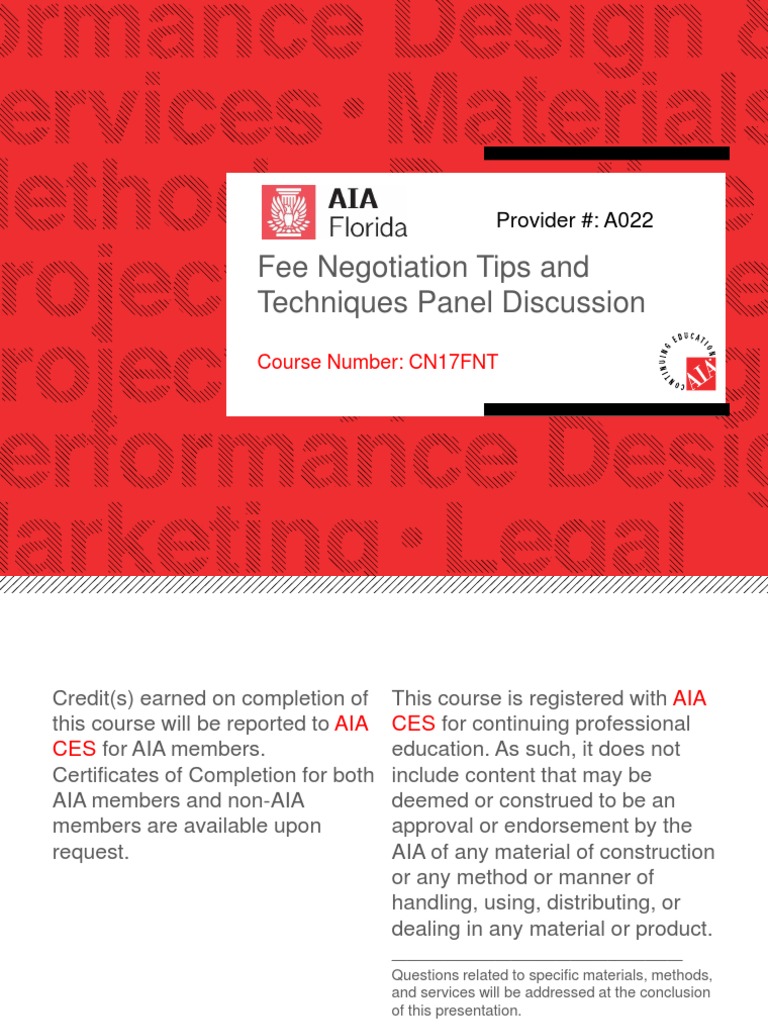 Fee Negotiation Tips and Techniques Panel Discussion: Provider #: A022 ...