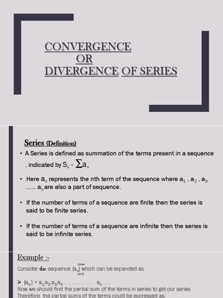Convergence and Divergence of Series | PDF | Series (Mathematics ...