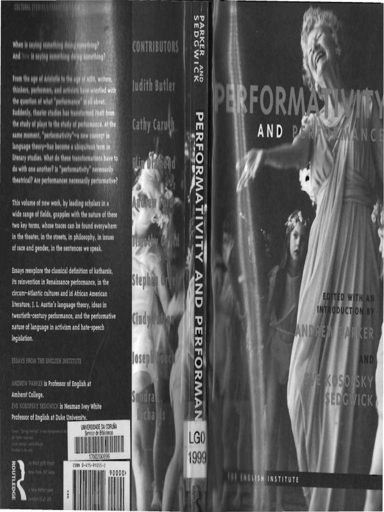 (Essays From The English Institute) Andrew Parker, Eve Kosofsky Sedgwick - Performativity and ...