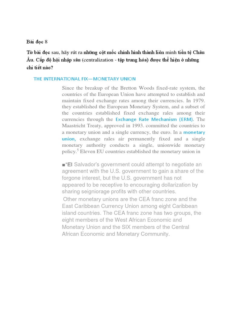 Bài đọc 8 Từ bài đọc sau, hãy rút ra những cột mốc chính hình thành liên minh tiền tệ Châu Âu ...