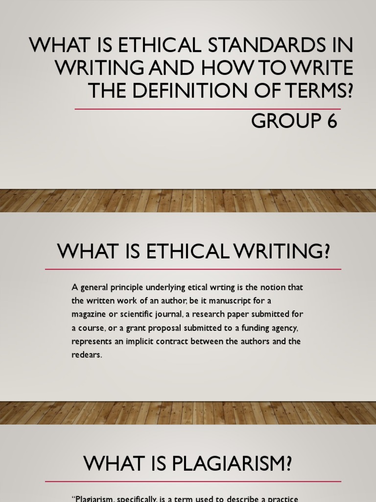 What Is Ethical Standards in Writing and How To Write The Definition of ...