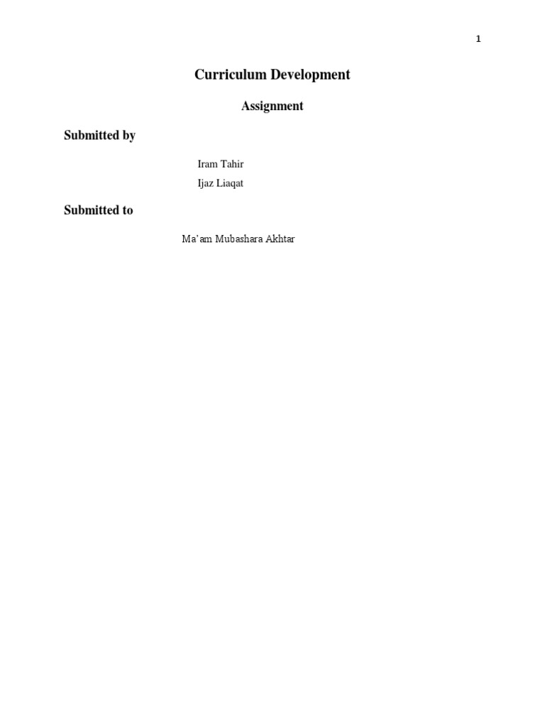 Curriculum Development: Assignment Submitted by | PDF | Educational ...