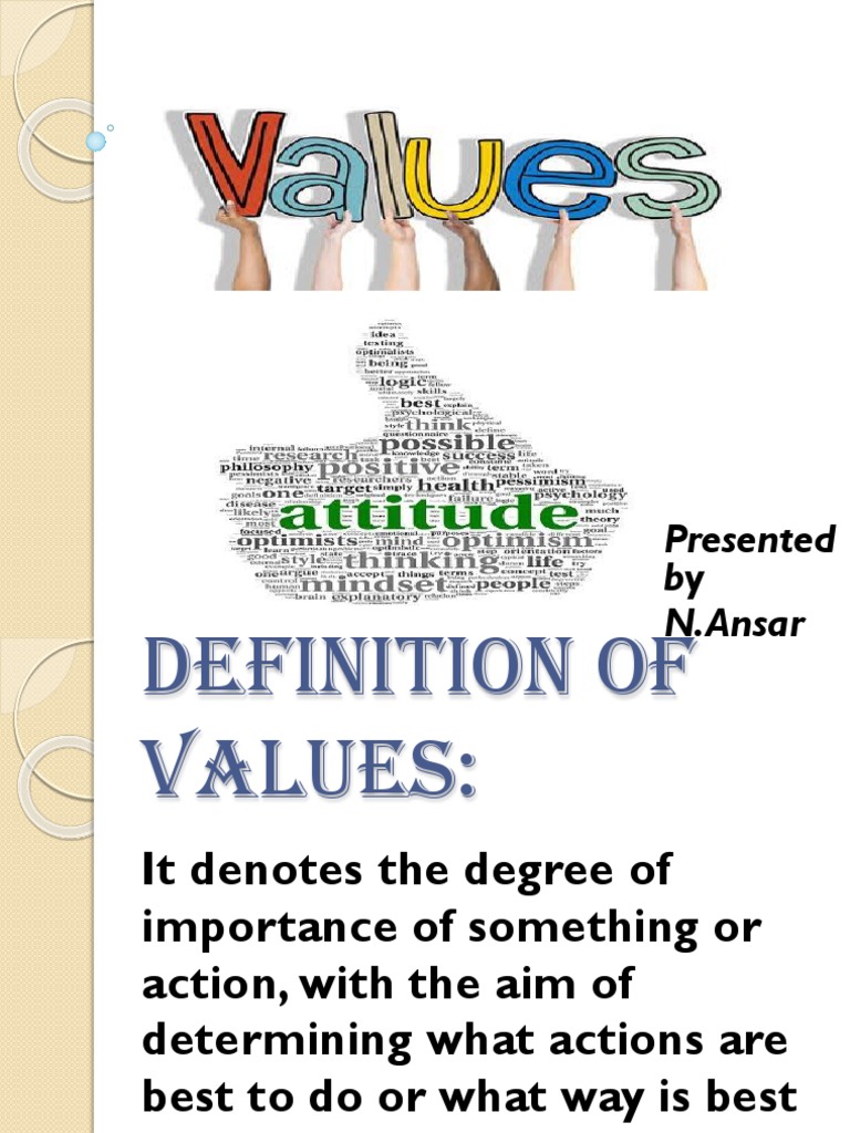 Values and Attitudes | PDF | Attitude (Psychology) | Value (Ethics)