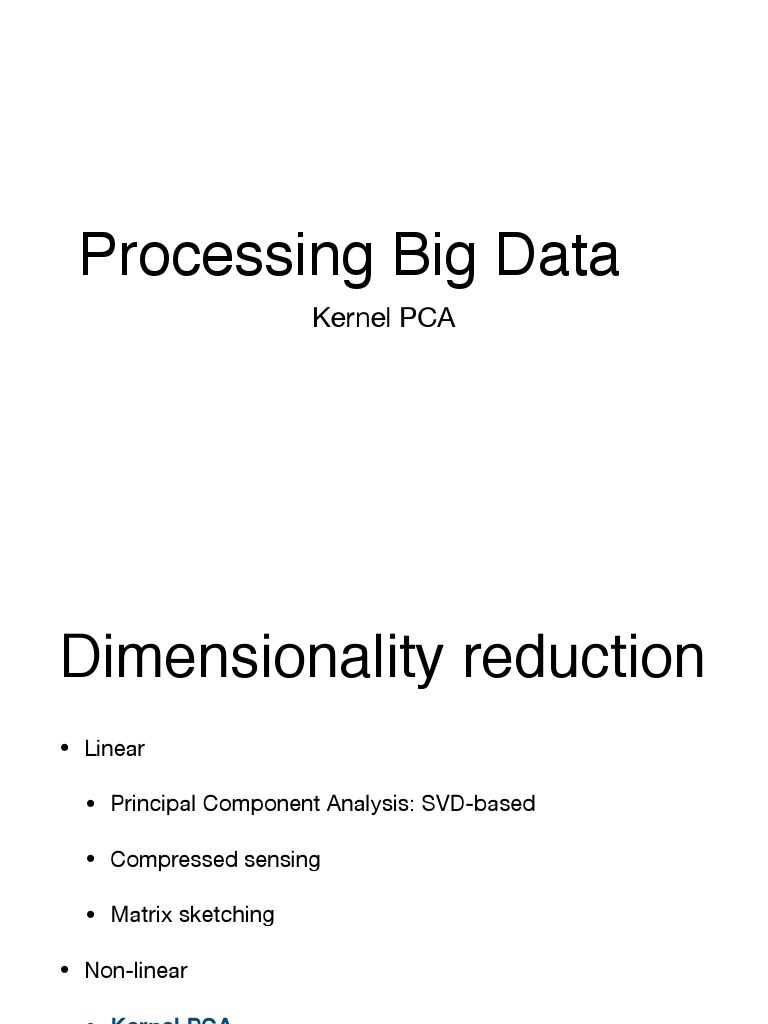 Processing Big Data: Kernel PCA | PDF | Theoretical Computer Science | Applied Mathematics