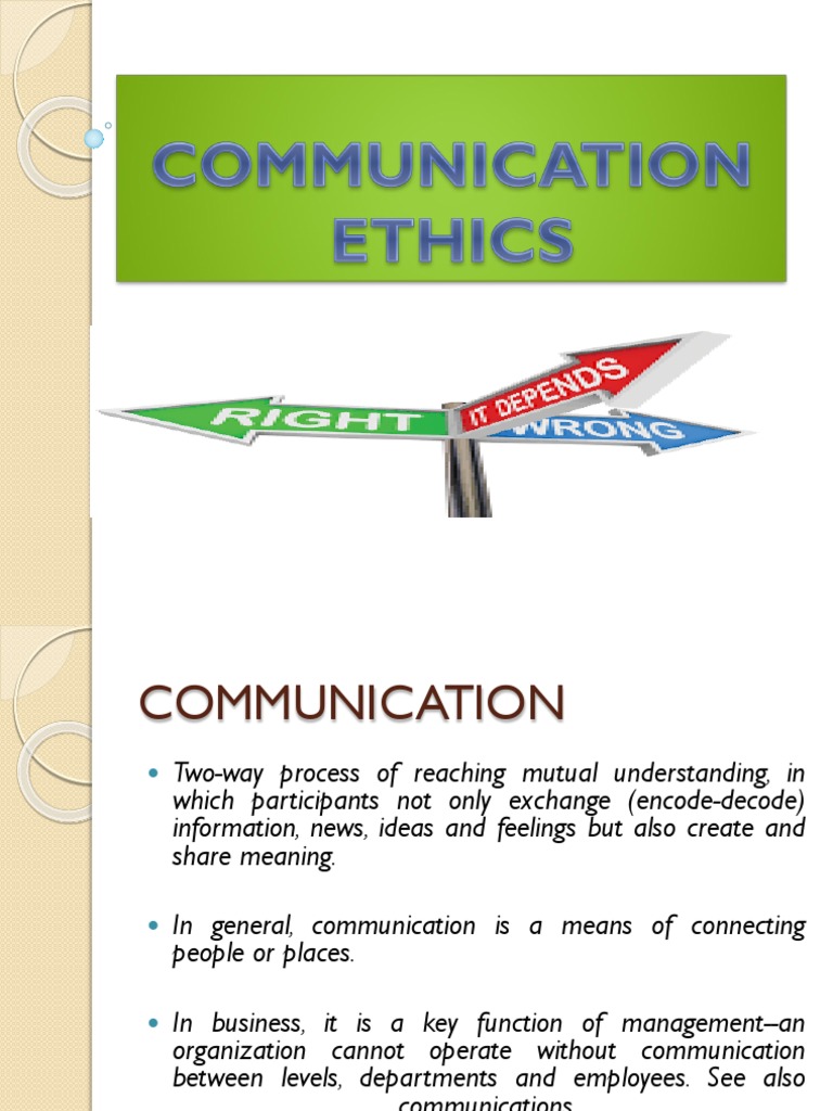Communication Ethics | PDF | Integrity | Morality