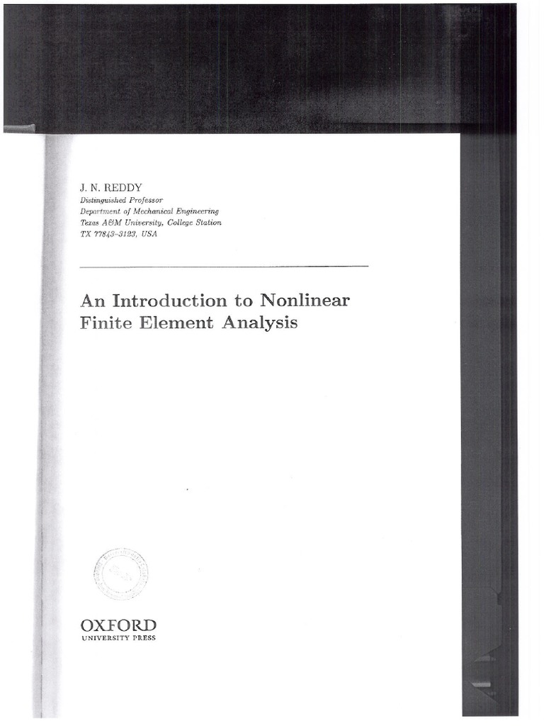 J. N. Reddy - An Introduction To Nonlinear Finite Element Analysis-Oxford University Press, USA ...