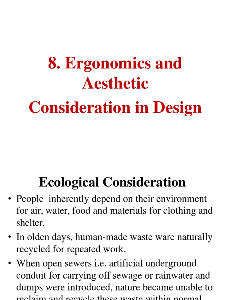 Ergonomics and Aesthetic Consideration in Design | PDF | Recycling | Noise