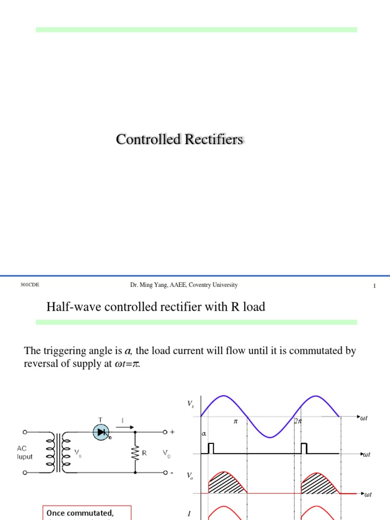 Topic 4-3 Lecture-Rectifiers - Controlled (No Example) | PDF | Rectifier | Power Inverter