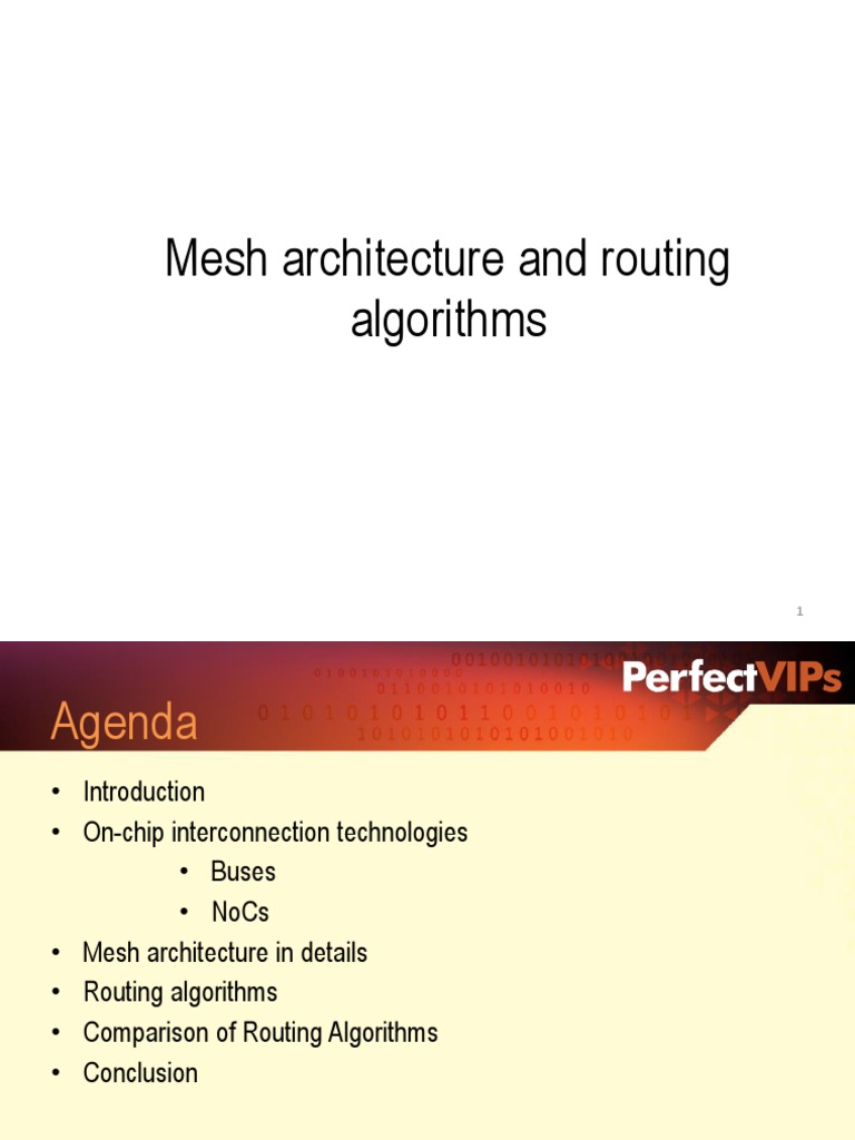 Mesh Network Architectures and Routing Algorithms: A Comparison of Routing Techniques for Tile ...