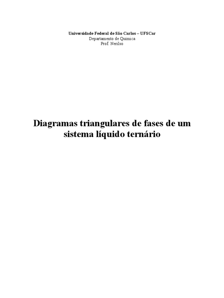 Exp 3 - Diagramas Triangulares de Fases de Um Sistema Líquido Ternário ...