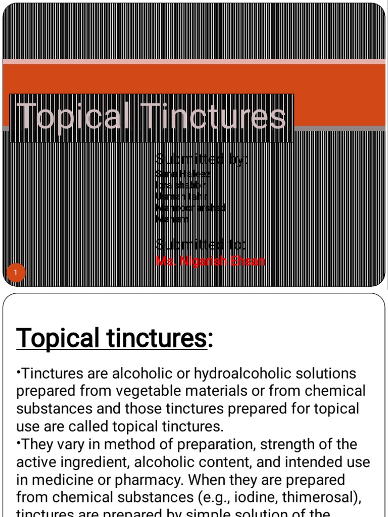 Topical Tinctures: Submitted by | PDF | Iodine | Solution