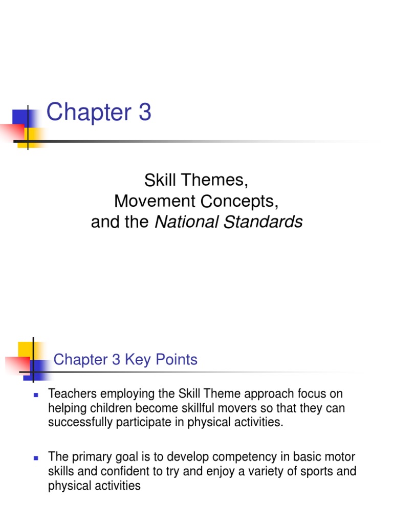 Skill Themes, Movement Concepts, and The National Standards | PDF ...