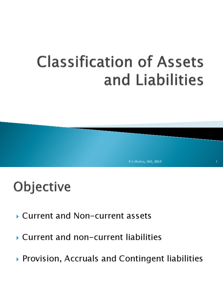Classification of Assets and Liabilities | PDF | Balance Sheet ...