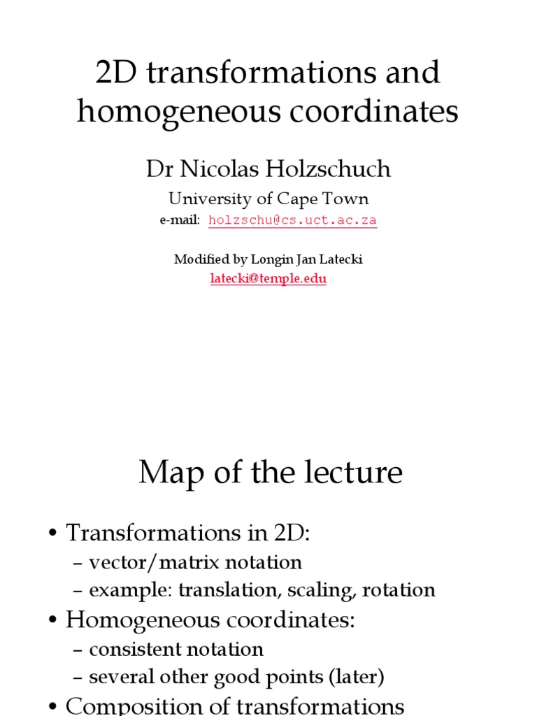 2D Transformations and Homogeneous Coordinates: DR Nicolas Holzschuch ...