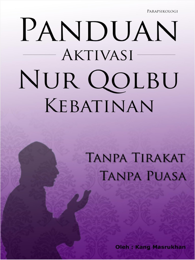 Panduan Aktivasi Energi Spiritual Nur Qolbu | PDF