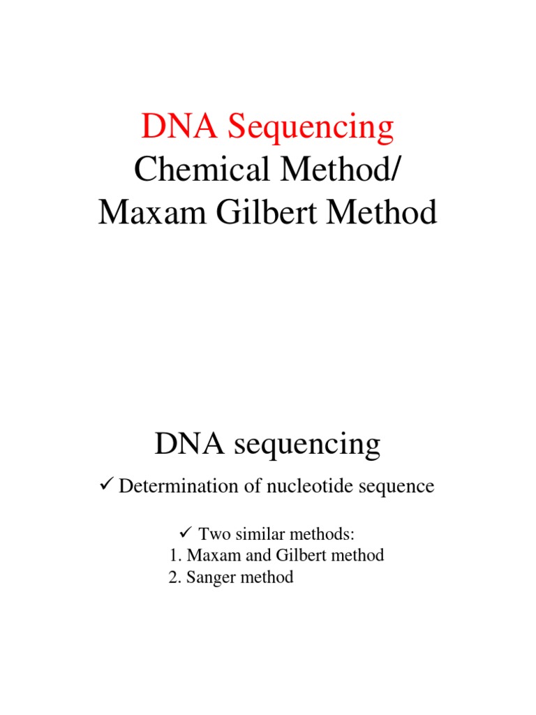 DNA Sequencing: Chemical Method/ Maxam Gilbert Method | PDF | Dna ...