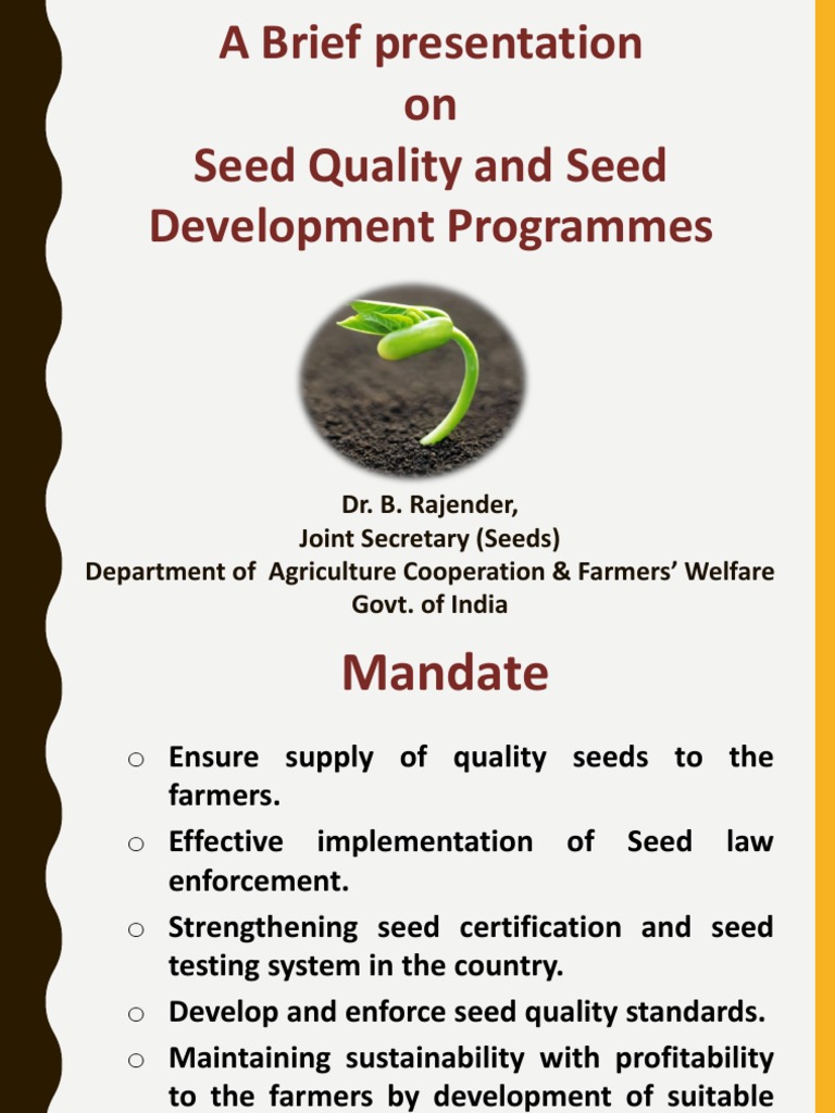 A Brief Presentation On Seed Quality and Seed Development Programmes ...