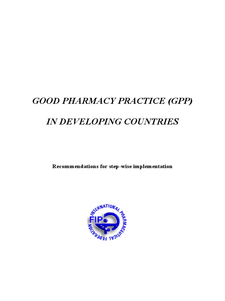 Good Pharmacy Practice (GPP) in Developing Countries: Recommendations ...