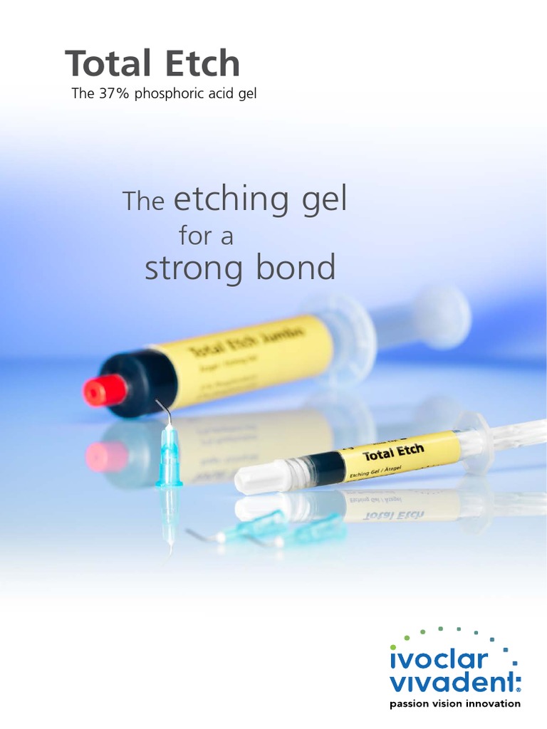 Total Etch | PDF | Syringe | Materials