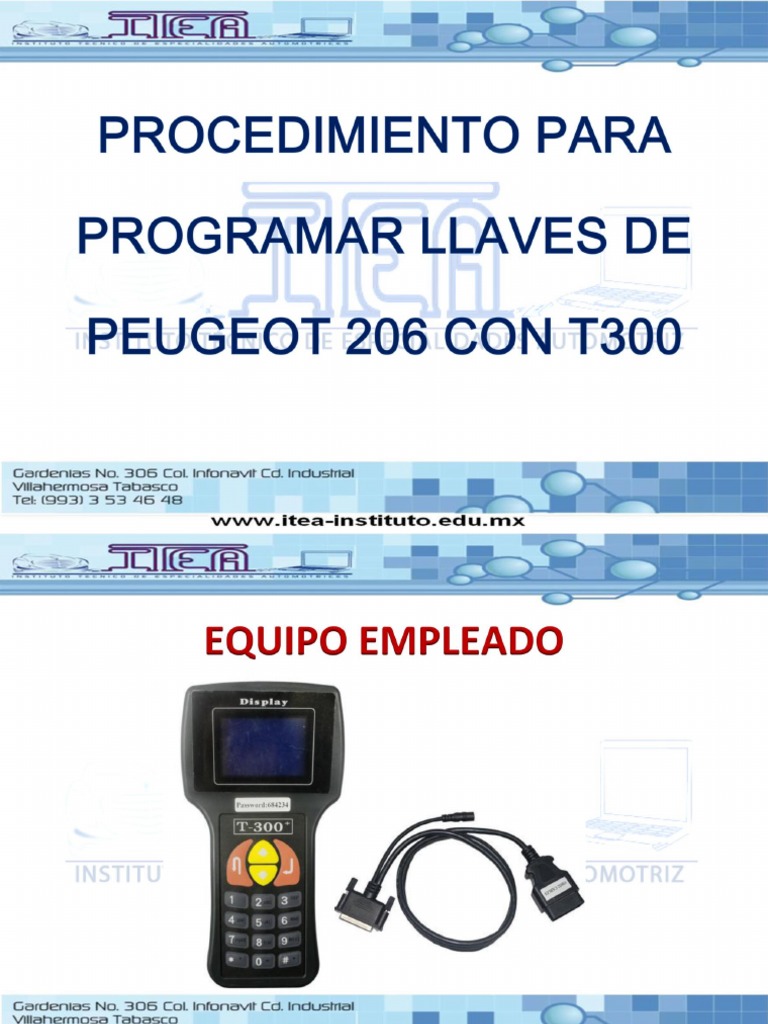 Procedimiento Programacion Llave Unidades Peugeot 206 Con t300 | PDF
