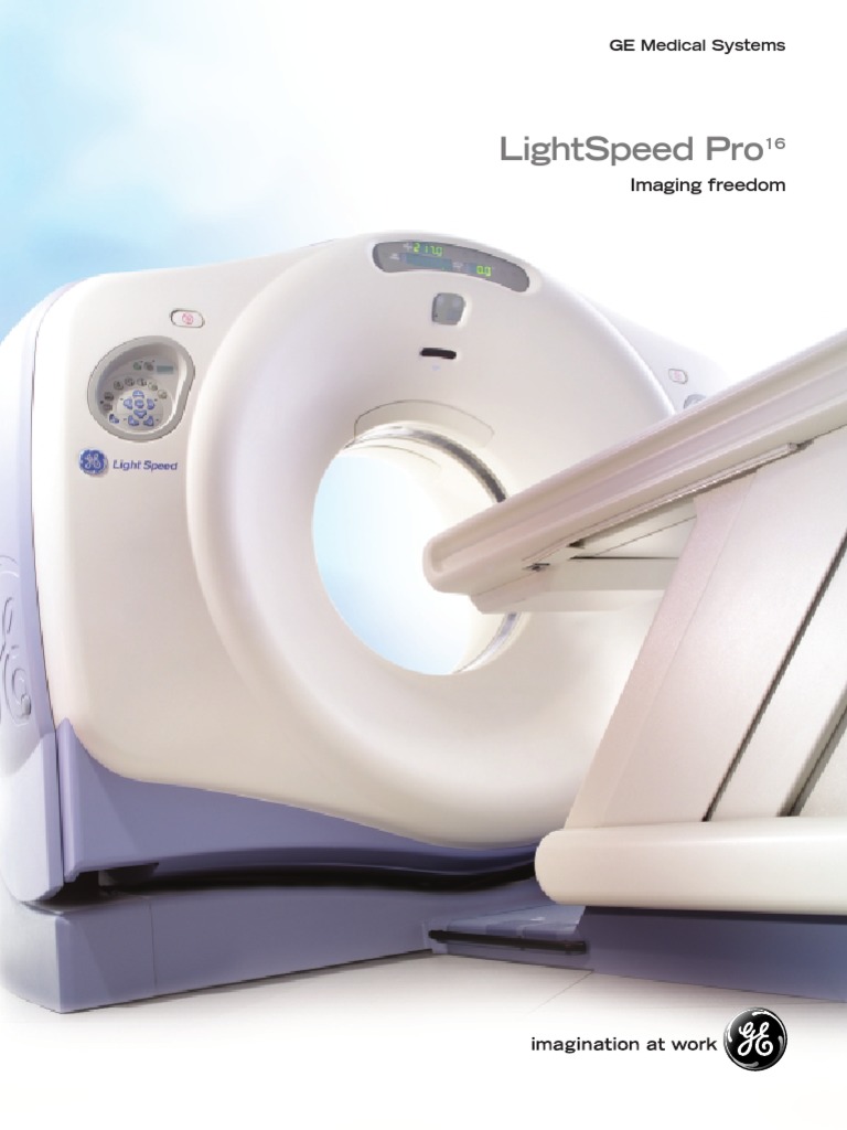 Ge Lightspeed 16 Brochure PDF | PDF | Ct Scan | Medical Imaging