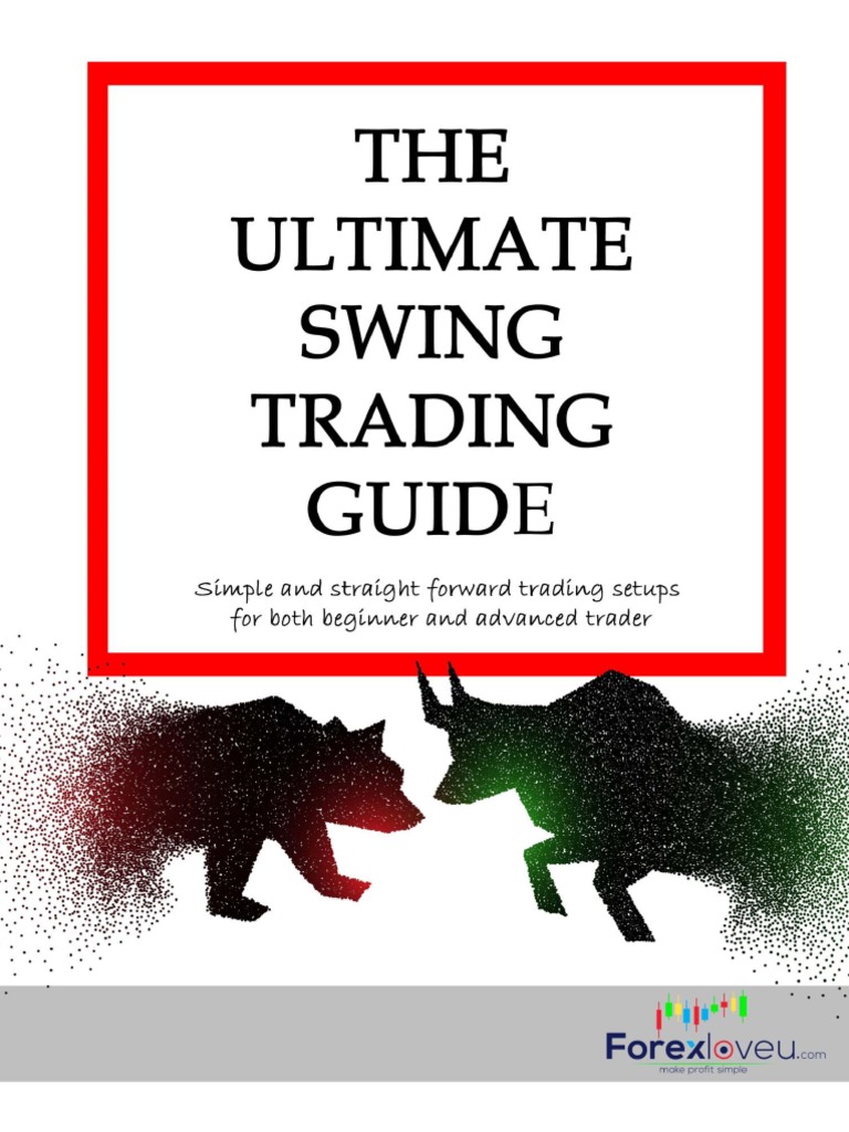 The Ultimate Swing Trading Guide PDF | PDF | Day Trading | Market Trend