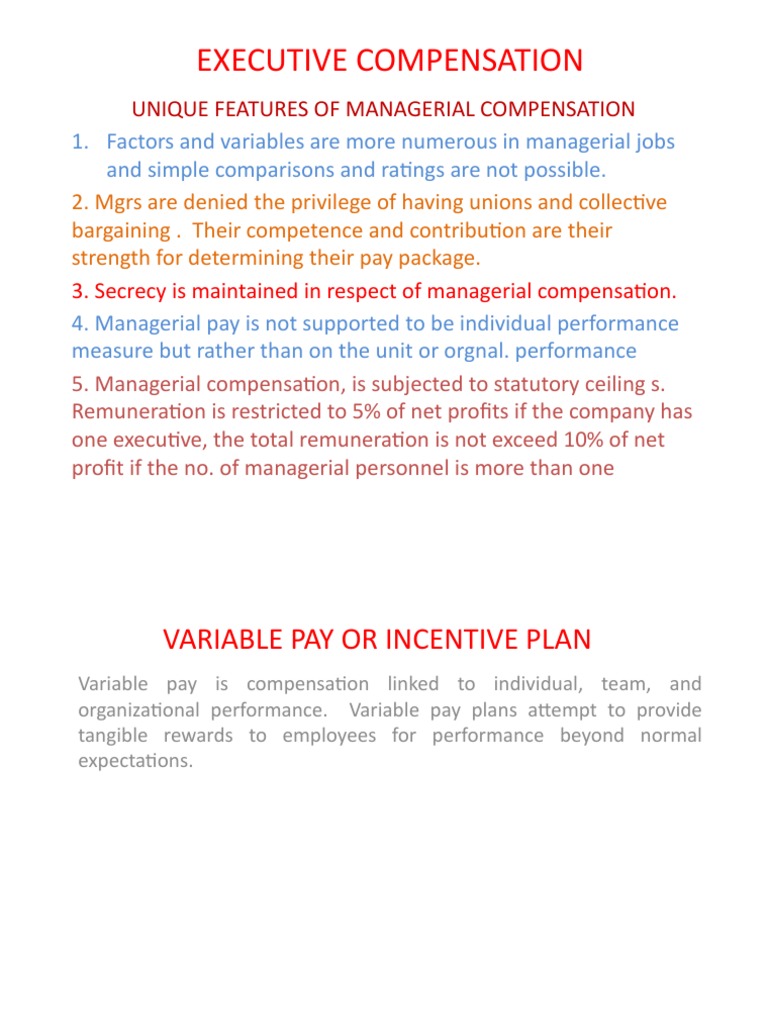 Executive Compensation: Unique Features of Managerial Compensation ...