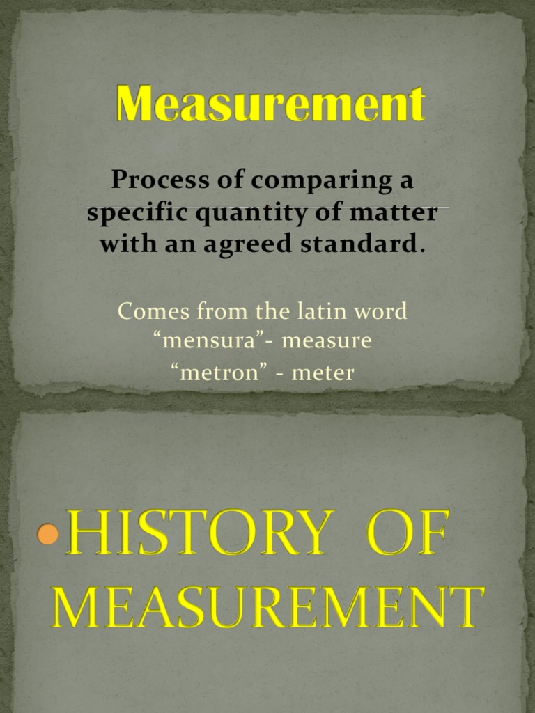Process of Comparing A Specific Quantity of Matter With An Agreed ...
