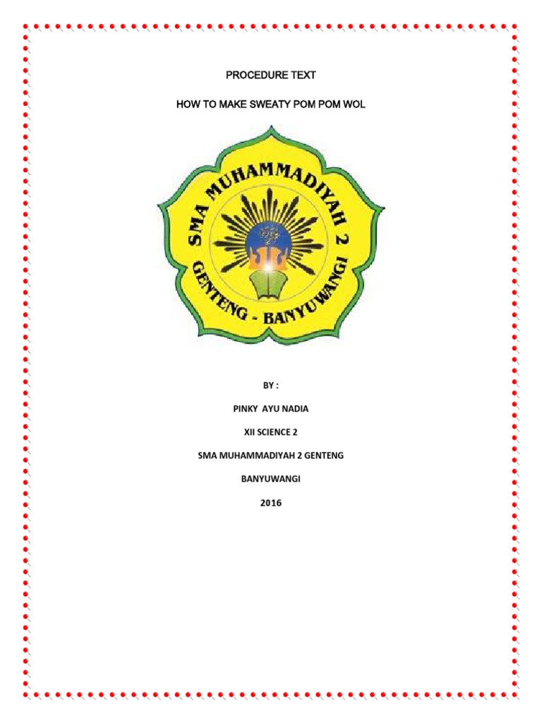 PROCEDURE TEXT How To Make Pom Pom | PDF | Home & Garden