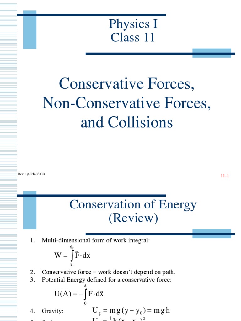 Physics I Class 11: Conservative Forces, Non-Conservative Forces, and ...