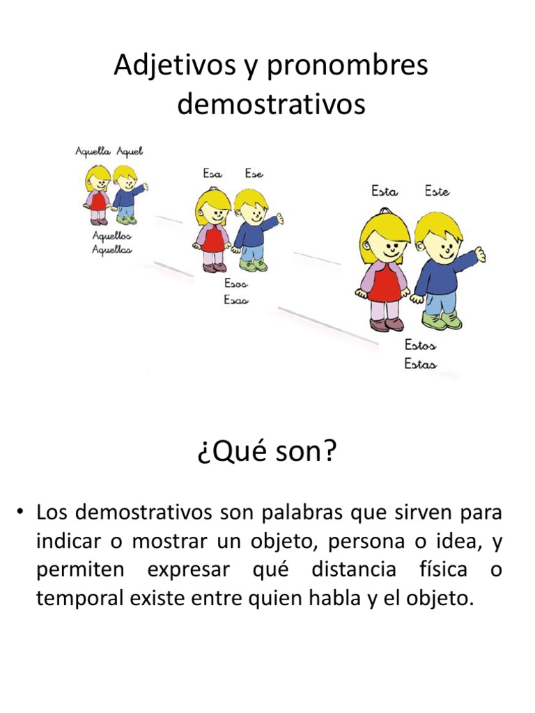 Adjetivos y Pronombres Demostrativos | PDF | Adjetivo | Numero Gramatical