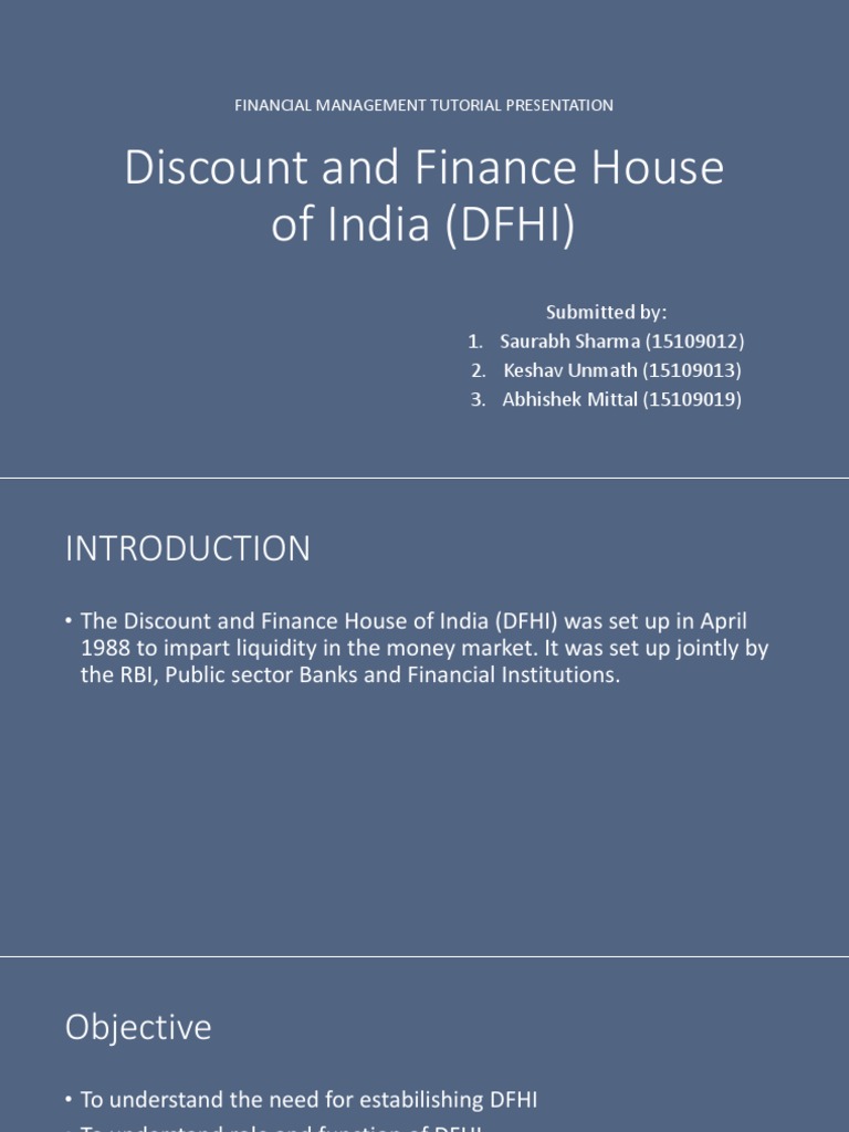 Discount and Finance House of India (DFHI | PDF | Money Market ...